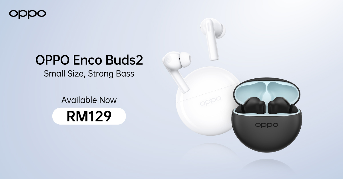 OPPO Enco Buds 2 launched in Malaysia with powerful bass; goes for ...