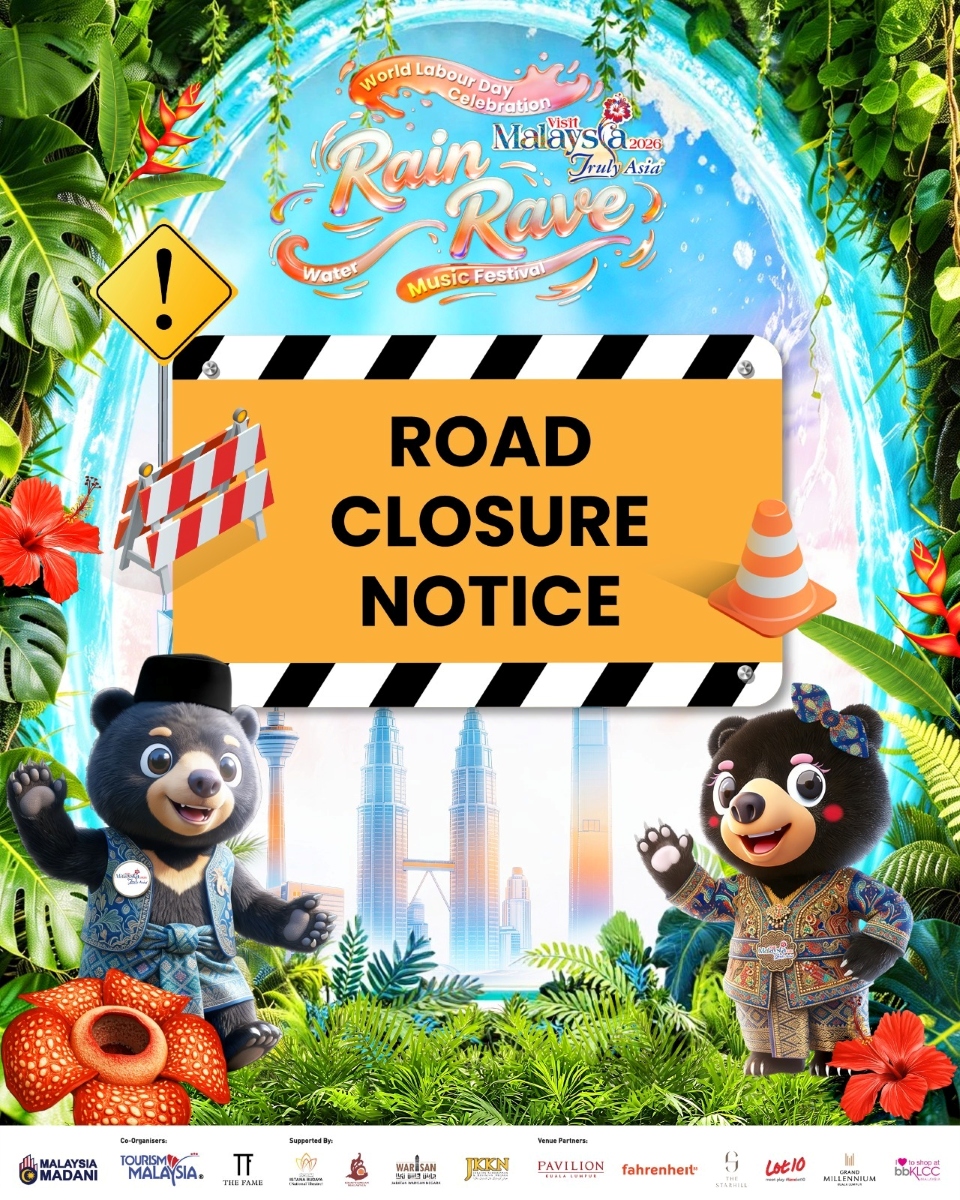 Road closures at Bukit Bintang for World Labour Day Celebration cum ...